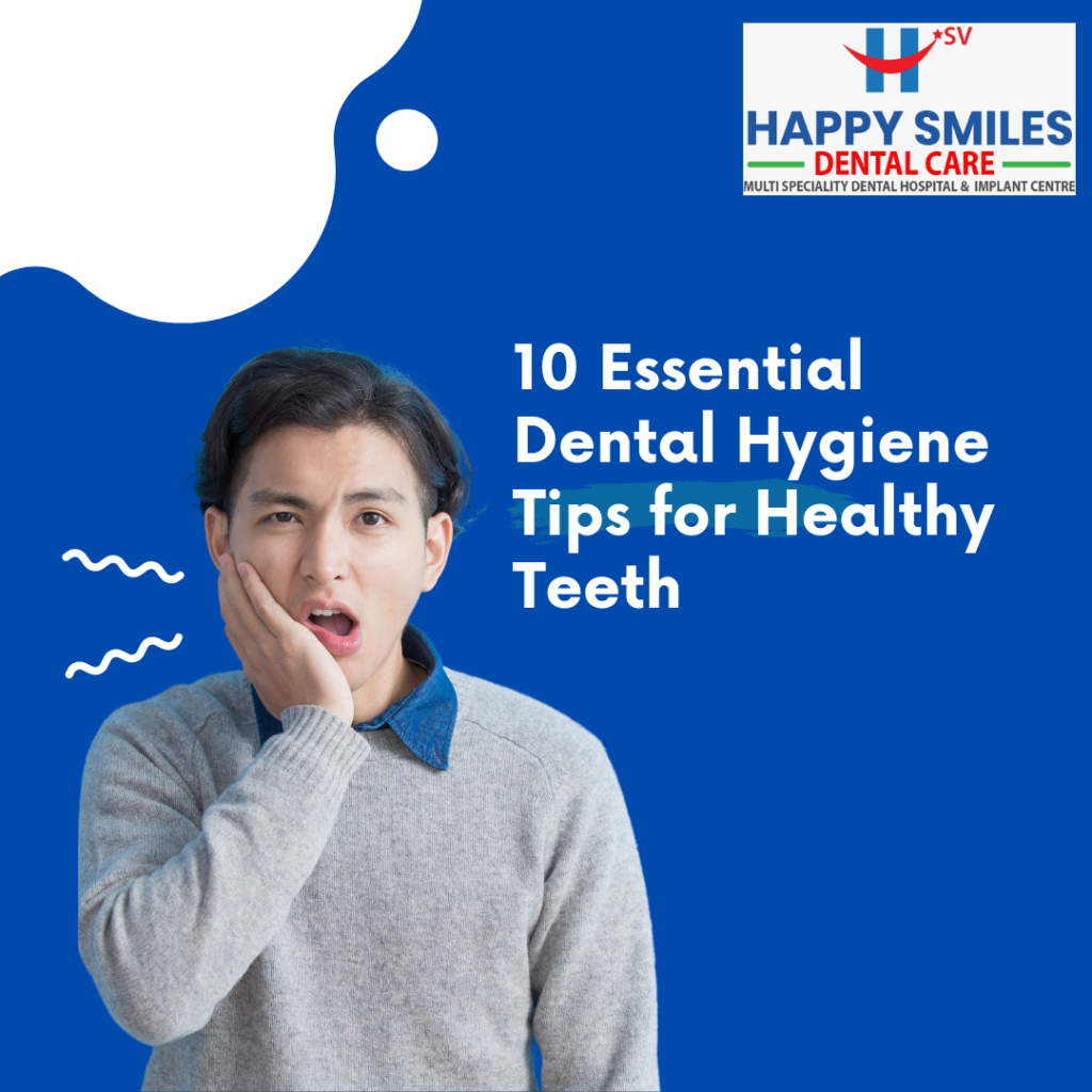 10 Tips For Healthy Teeth: Teeth Health And Oral Hygiene – NMHHNW